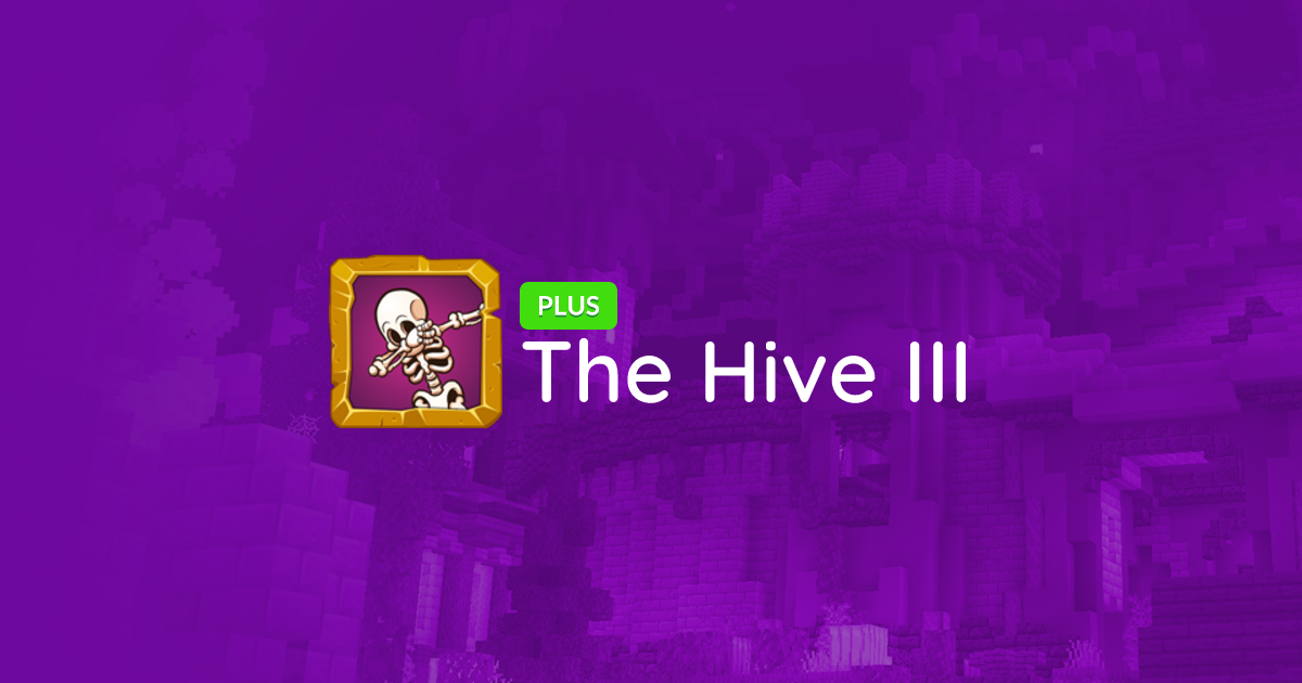 The Hive III's Profile - The Hive